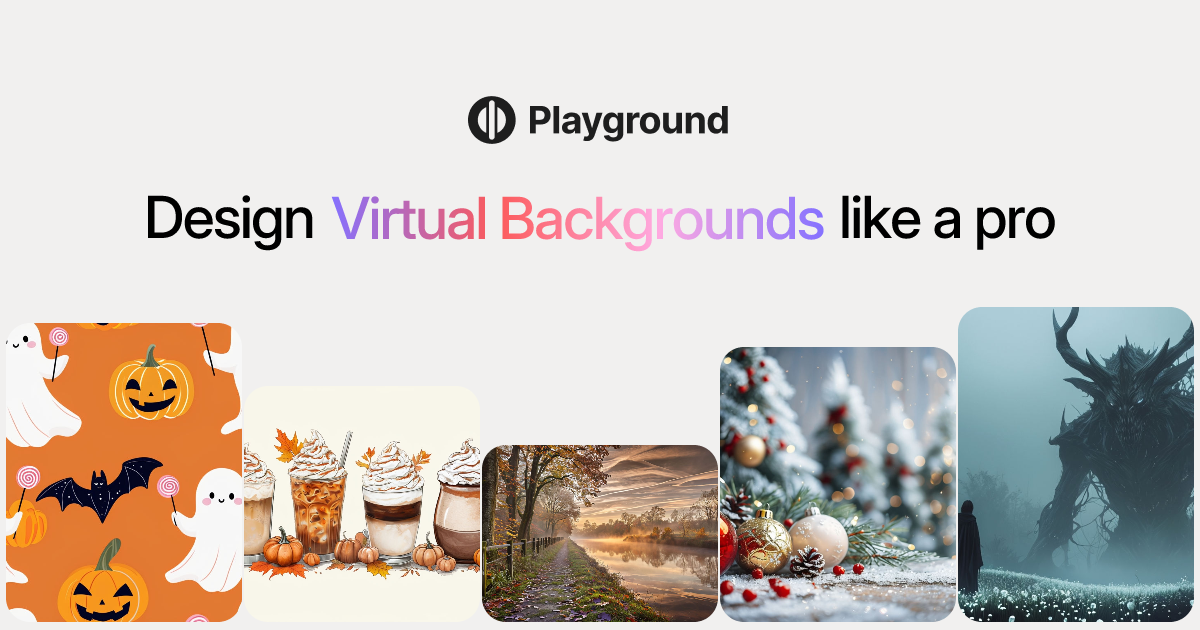 Virtual Backgrounds Templates - Playground